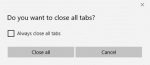 Get the Close All Tabs prompt back in Internet Explorer and Edge