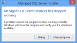 Managed SQL Server installer has stopped working on Windows