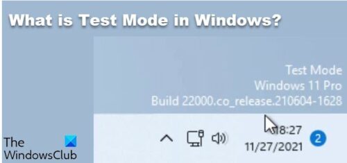 What is Test Mode in Windows and How to remove watermark