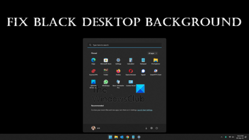 Fix Black Desktop Background on Windows 11/10