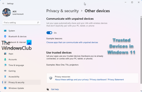 How to let apps use Trusted Devices in Windows 11/10