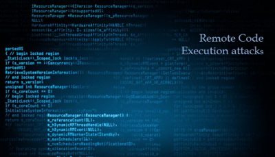Remote Code Execution attacks and Prevention steps