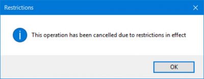 This operation has been cancelled due to restrictions in effect
