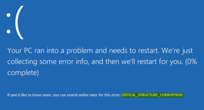 CRITICAL_STRUCTURE_CORRUPTION Blue Screen on Windows