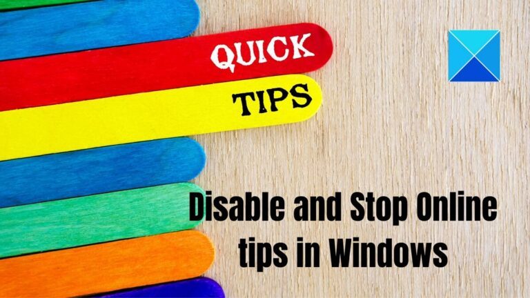 Disable and stop Online tips and videos in Windows Settings