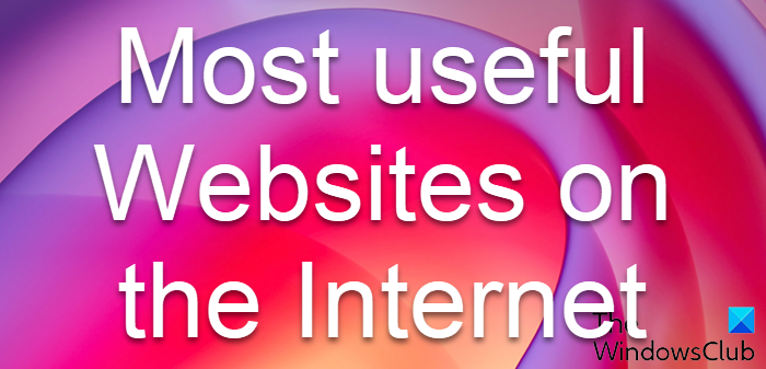 Les Sites Web Les Plus Utiles Sur Internet Que Vous Devez Visiter ...