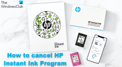 What is HP Instant Ink Program and How do you cancel it?