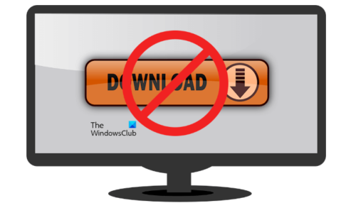 How to block or disable Downloads in Chrome and Firefox on Windows