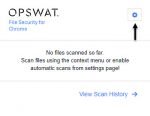 OPSWAT File Security for Chrome scans downloaded files
