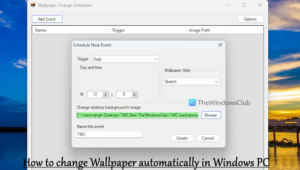 How to change Wallpaper automatically in Windows 11/10