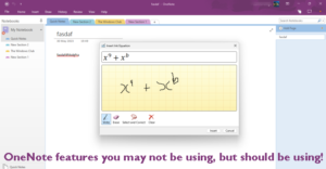 OneNote features you may not be using, but should be using!