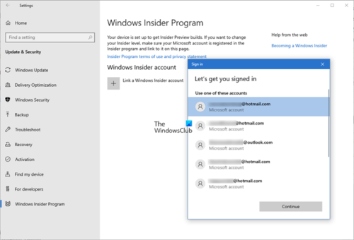 Sign up for Windows Insider Program; Get Windows Insider Builds