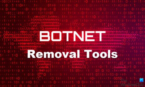 Free Botnet Removal Tools for Windows 11/10
