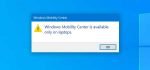 How to enable Windows Mobility Center on Desktop computer