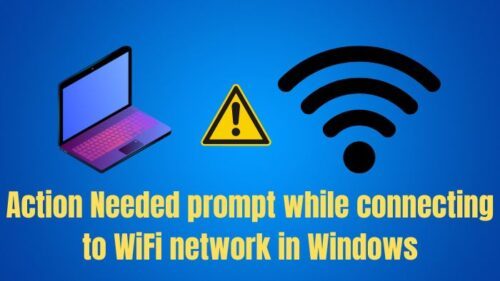 Remove Action Needed prompt while connecting to WiFi network