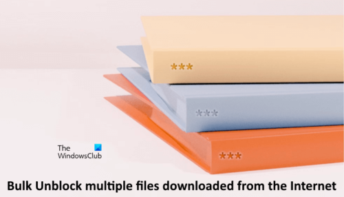 How to bulk Unblock multiple files downloaded from the Internet