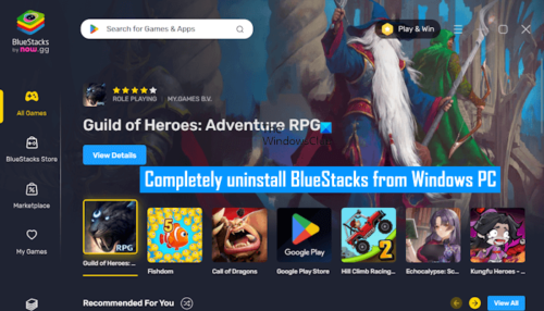 How to uninstall BlueStacks in Windows 11 completely