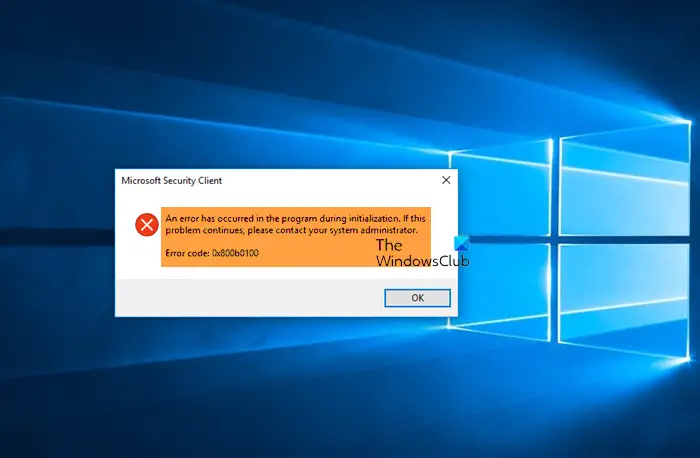 Windows Defender Error 0x800b0100 on Windows 11 Windows Defender Error 0x800b0100 on Windows 11