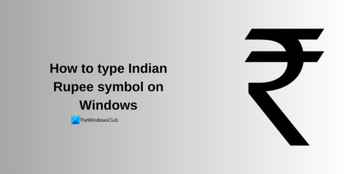 Indian Rupee Currency Symbol; Use keyboard shortcut in Windows 11