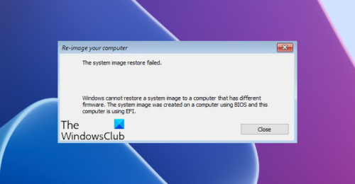 Windows cannot restore system image to computer that has different firmware