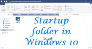 Location of the Startup folder in Windows 11/10