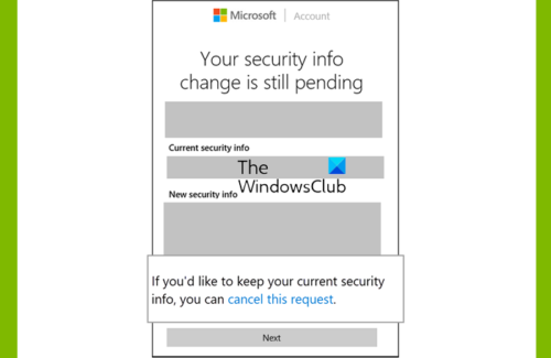 Your security info change is still pending - Microsoft Account