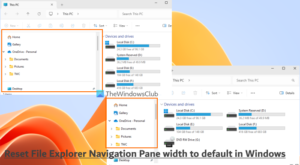 Reset File Explorer navigation pane width to default in Windows 11
