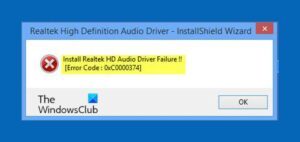 Install Realtek HD Audio Driver Failure Error 0xC0000374