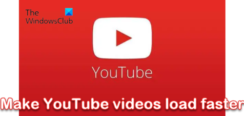 Improve YouTube Buffering, Performance & Speed