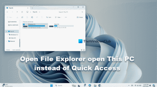 Open File Explorer To This Pc Instead Of Quick Access In Windows