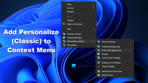 How to add Personalize (Classic) to Context Menu in Windows 11