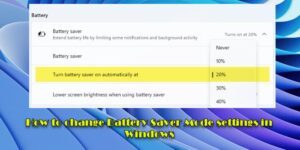 How to change Battery Saver Mode settings in Windows 11