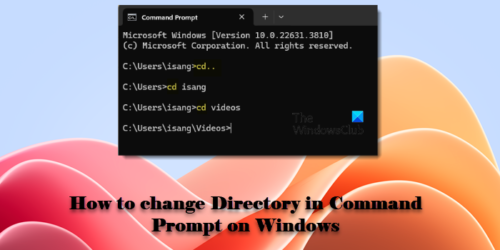 How to change Directory in CMD on Windows 11/10