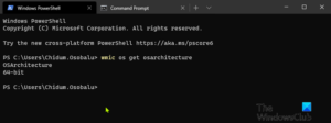 Check Windows architecture using PowerShell or Command Prompt