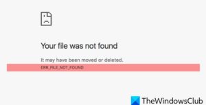 Fix ERR_FILE_NOT_FOUND error on Chrome