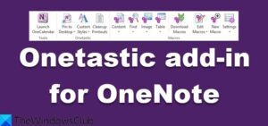 Onetastic add-in for OneNote adds more features to OneNote