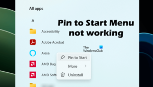 Pin To Start Menu not working or greyed out in Windows 11/10