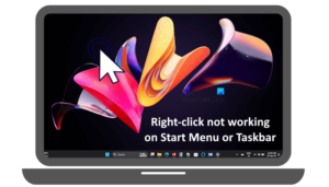 Right-click not working on Start Menu or Taskbar in Windows 11