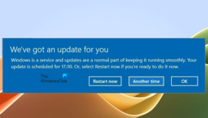 We've got an update for you message in Windows 11/10