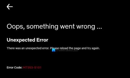Fix Netflix Error M7353-5101