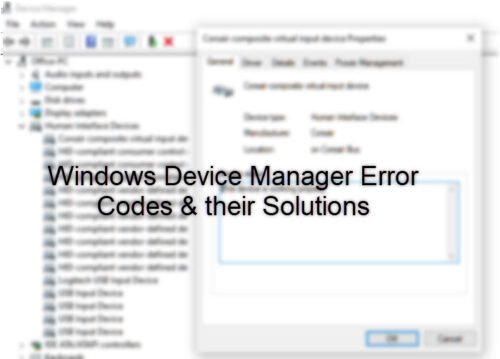 List of Device Manager Error Codes on Windows 11/10 with solutions