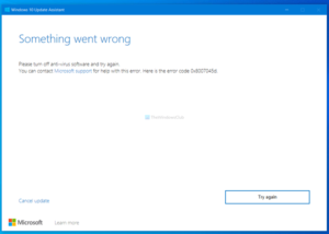 Error 0x8007045d, Something went wrong, Turn off anti-virus software