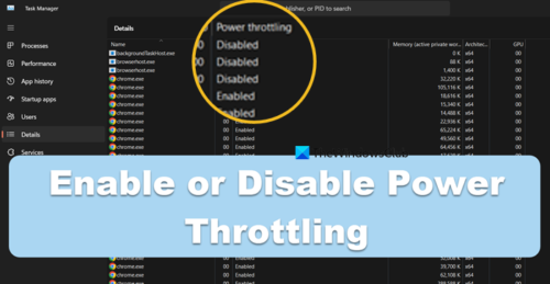 How to Enable or Disable Power Throttling in Windows 11/10