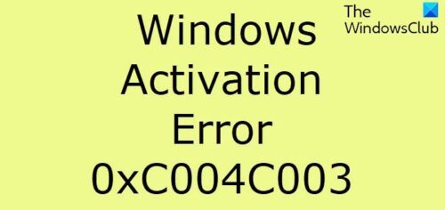 0xC004C003, Activation server determined the product key is blocked