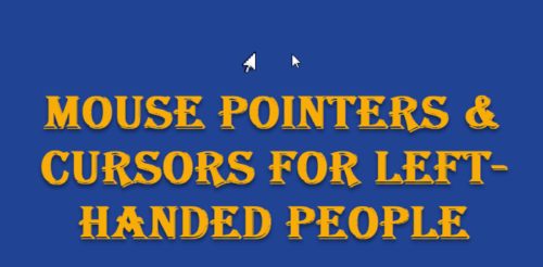 Windows Pointers & Mouse Settings for left-handed people