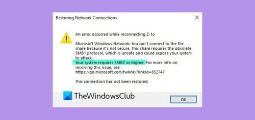 Your system requires SMB2 or higher error on Windows 11/10