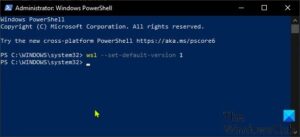How to set Linux Distribution version to WSL1 or WSL2 in Windows
