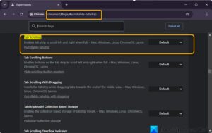 How to Enable Tab Scrolling Buttons in Chrome on Windows PC