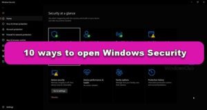How to open Windows Security in Windows 11/10