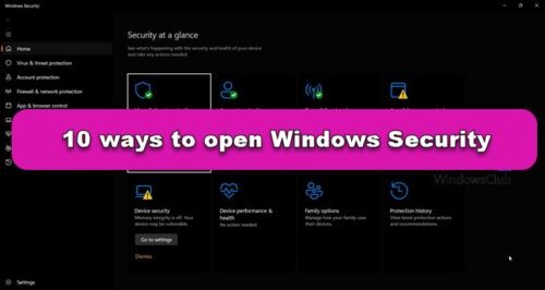 How to open Windows Security in Windows 11/10